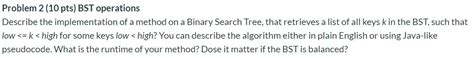 Solved Problem 2 10 Pts Bst Operations Describe The