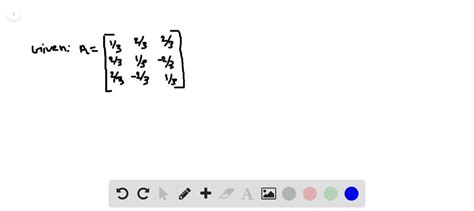 Solved Determine Which Of The Matrices In Exercises 7 12 Are Orthogonal