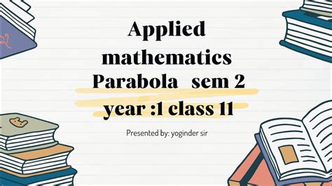 Polytechnic Class10 Class12 Applied Mathematics Chapter Parabola