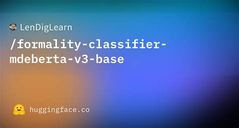Lendiglearn Formality Classifier Mdeberta V3 Base · Discussions