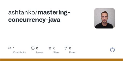 Github Ashtankomastering Concurrency Java