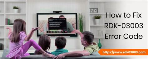 How To Fix Error Rdk 03003