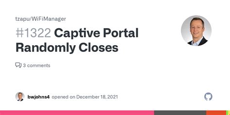 captive portal randomly closes · issue 1322 · tzapu wifimanager · github