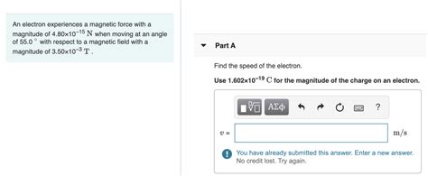 Solved An Electron Experiences A Magnetic Force With A