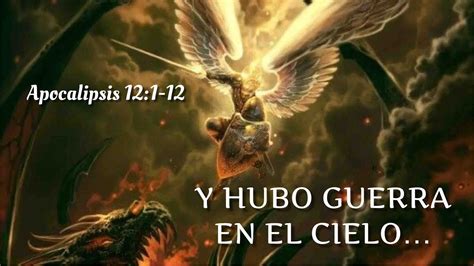 Libro De Apocalipsis Apocalipsis 12 Apocalipsis Biblia Guerra En El