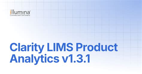 Clarity Lims Product Analytics V131 Illumina Connected Software