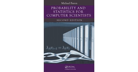 Probability And Statistics For Computer Scientists Nd Edition Book
