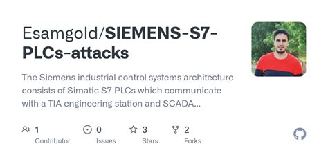 github esamgold siemens s7 plcs attacks the siemens industrial