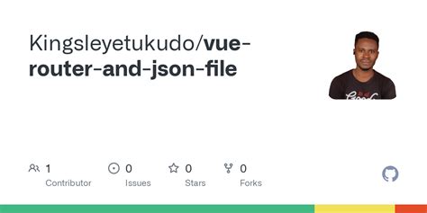 GitHub Kingsleyetukudo Vue Router And Json File