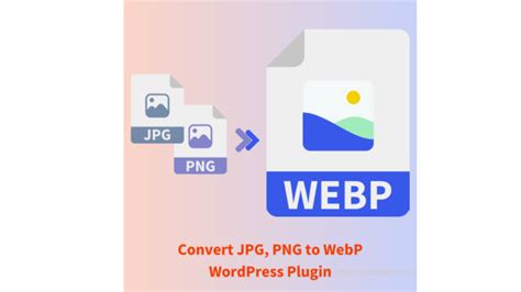 Convert  Png To Webp Pro Wordpress Plugin