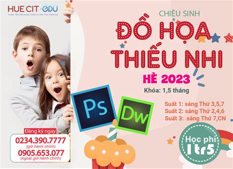 HueCIT edu triển khai khóa Thiết kế đồ họa dành cho thiếu nhi hè 2023