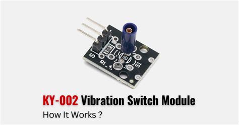 KY Vibration Switch Module Electrothinks