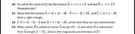 Solved For what the value of c are the vectors Ā Chegg