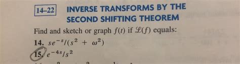 solved 14 22 inverse transforms by the second shifting