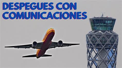Comunicaciones entre controlador aéreo y pilotos Despegues y Aterrizajes con comunicaciones
