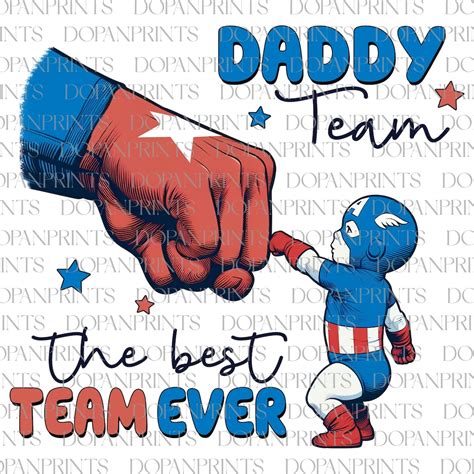Daddy Team Png The Best Team Ever Png Super Fathers Day Png Dad Life Png Dad And Baby Fist