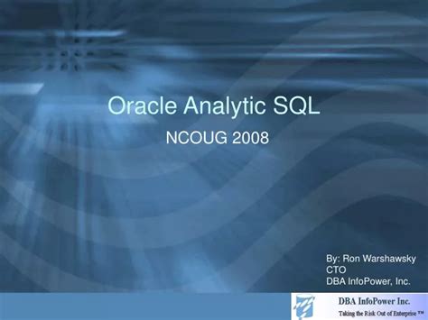 Ppt Oracle Analytic Sql Powerpoint Presentation Free Download Id