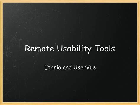 Remote Usability Tools Ppt