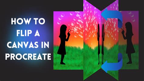 how to flip a canvas in procreate the creativity city
