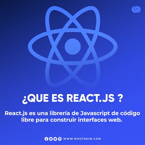 Rootheim ☕💻 Reactjs Es Una Librería De Javascript De