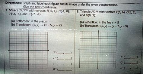 Directons Graph And Iabel Each Figure And Its Image Under The Given