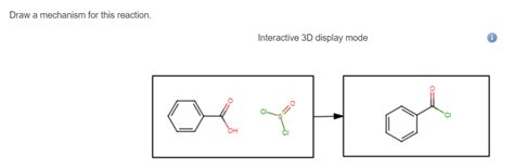 Solved Draw a mechanism for this reaction. Interactive 3D | Chegg.com