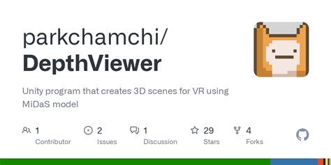 GitHub Parkchamchi DepthViewer Unity Program That Creates D Scenes For VR Using MiDaS Model