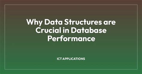 Why Data Structures Are Crucial In Database Performance Lis Library