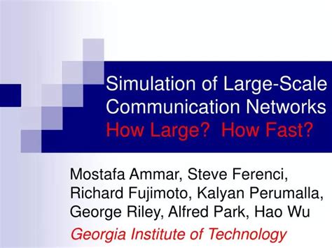 Ppt Simulation Of Large Scale Communication Networks How Large How Fast Powerpoint