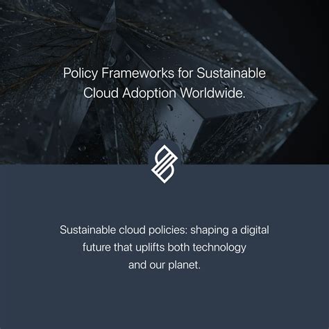 Policy Frameworks For Sustainable Cloud Adoption Worldwide → Scenario
