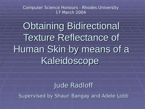 ppt obtaining bidirectional texture reflectance of human skin by