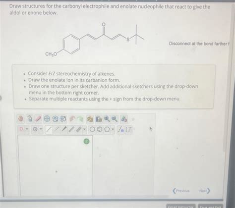 solved draw structures for the carbonyl electrophile and