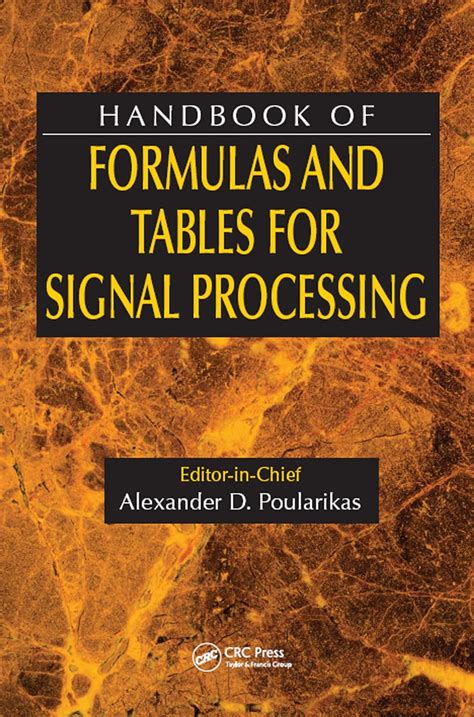 Handbook Of Formulas And Tables For Signal Processing Ebook