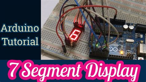 Arduino Segment Display Tutorial Common Anode And Cathode Display YouTube