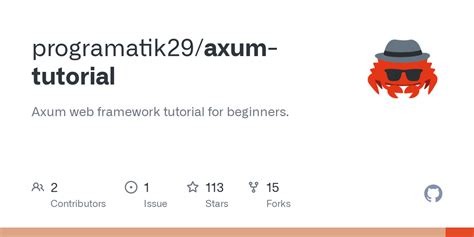 GitHub Programatik Axum Tutorial Axum Web Framework Tutorial For Beginners
