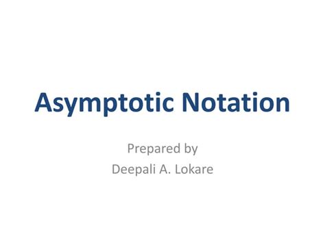 Asymptotic Notation Ppt