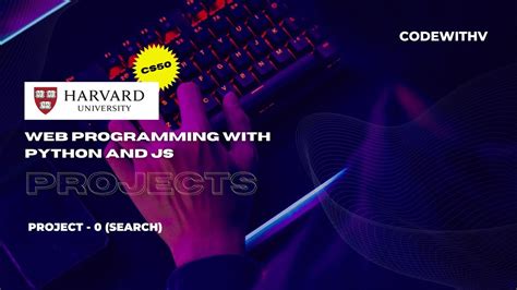 How to do Project 0 (Search) - CS50 Web Programming With Python And Javascript (CS50W) Code ...