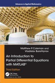 An Introduction To Partial Differential Equations With MATLAB Matthe
