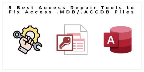 Best Access Repair Tools To Fix Access MDB ACCDB Files Our Code World