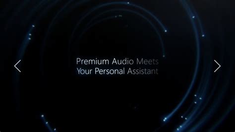 Premium Audio Meets Your Personal Assistant