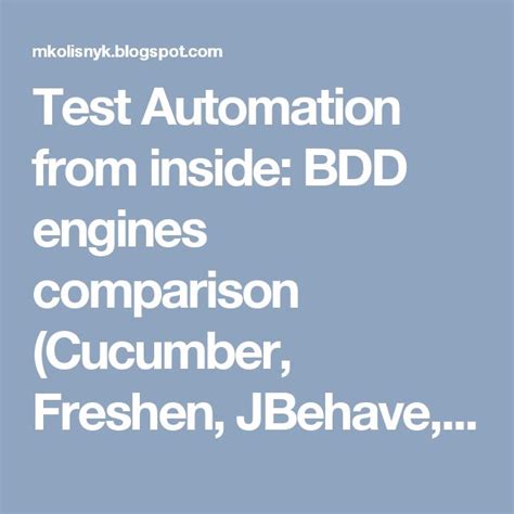 Test Automation From Inside Bdd Engines Comparison Cucumber Freshen