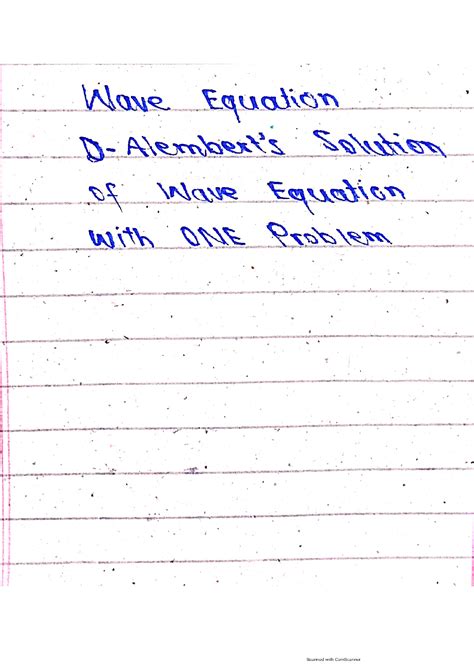 Solution Solution Of Wave Equation And Dalembert Solution Of Wave