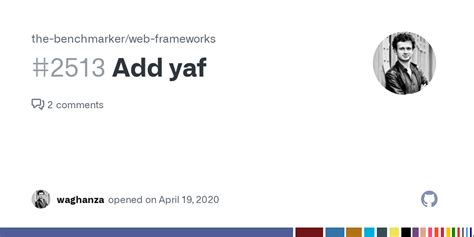Add Yaf Issue The Benchmarker Web Frameworks GitHub
