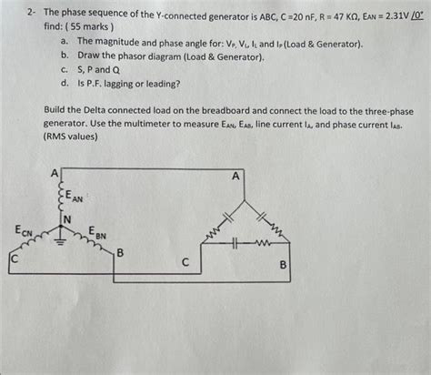2 The Phase Sequence Of The Y Connected Generator Is