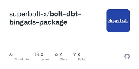 github superbolt x bolt dbt bingads package