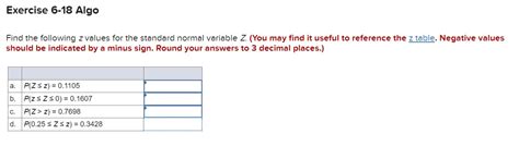 Solved Exercise 6 18 AlgoFind The Following Z Values For Chegg Com