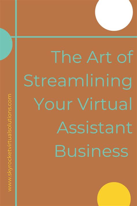 The Art Of Streamlining Your Virtual Assistant Business — Skyrocket Virtual Solutions