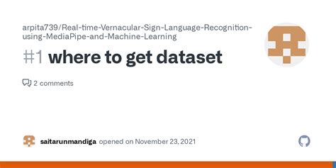 Where To Get Dataset · Issue 1 · Arpita739real Time Vernacular Sign Language Recognition Using