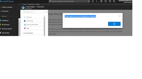 Botframework I Cant Connect My Bot To Cortana In The Azure Portal