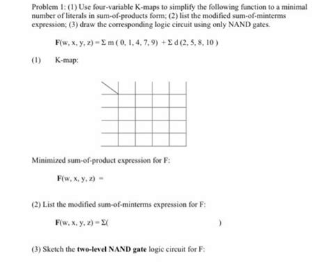 Solved Problem 1 1 Use Four Variable K Maps To Simplify
